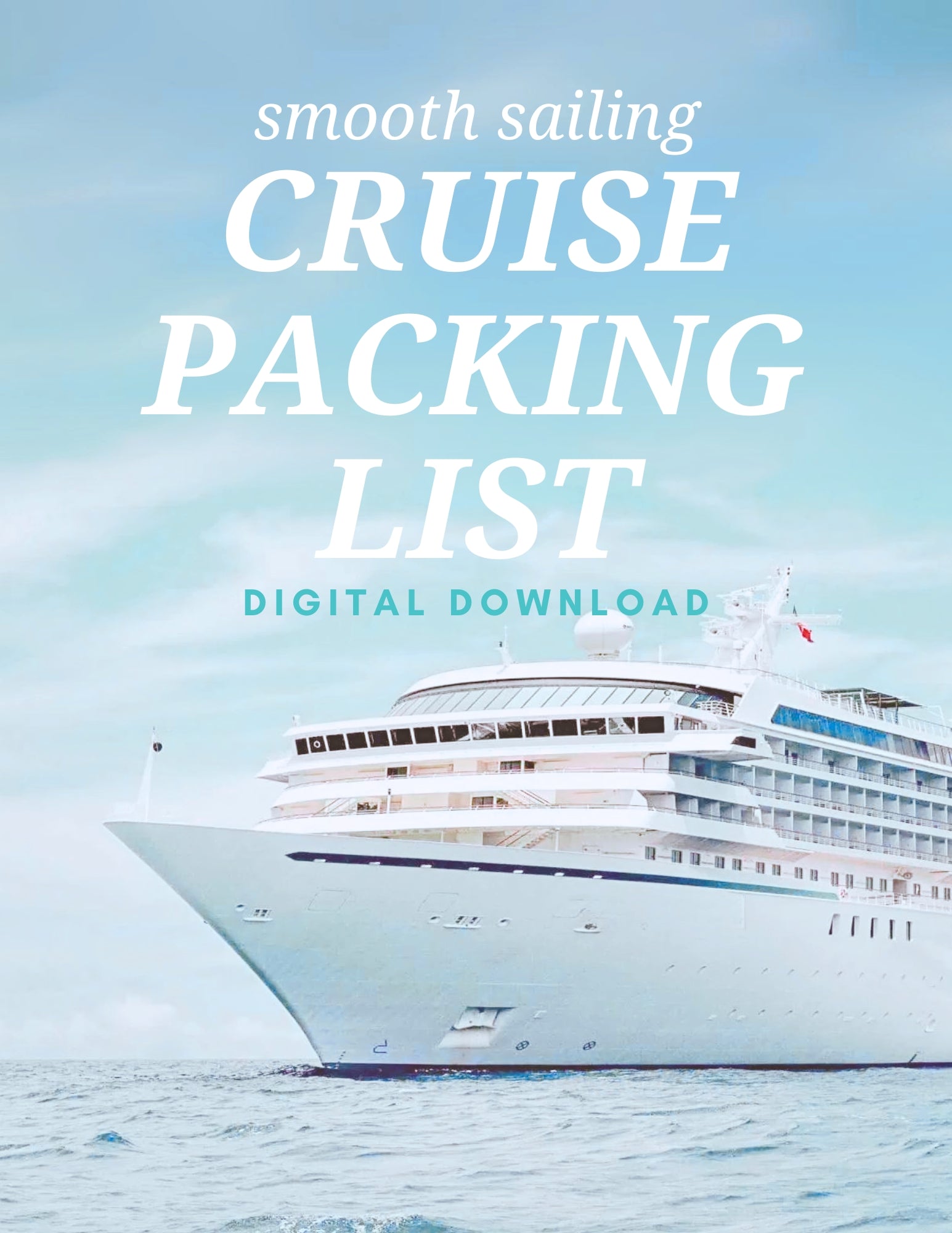 Smooth Sailing Checklist - A Digital Cruise Packing List Template – 30A ...